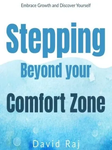 Stepping Beyond Your Comfort Zone: A Guide to Personal Growth and Fulfillment - M Square ...